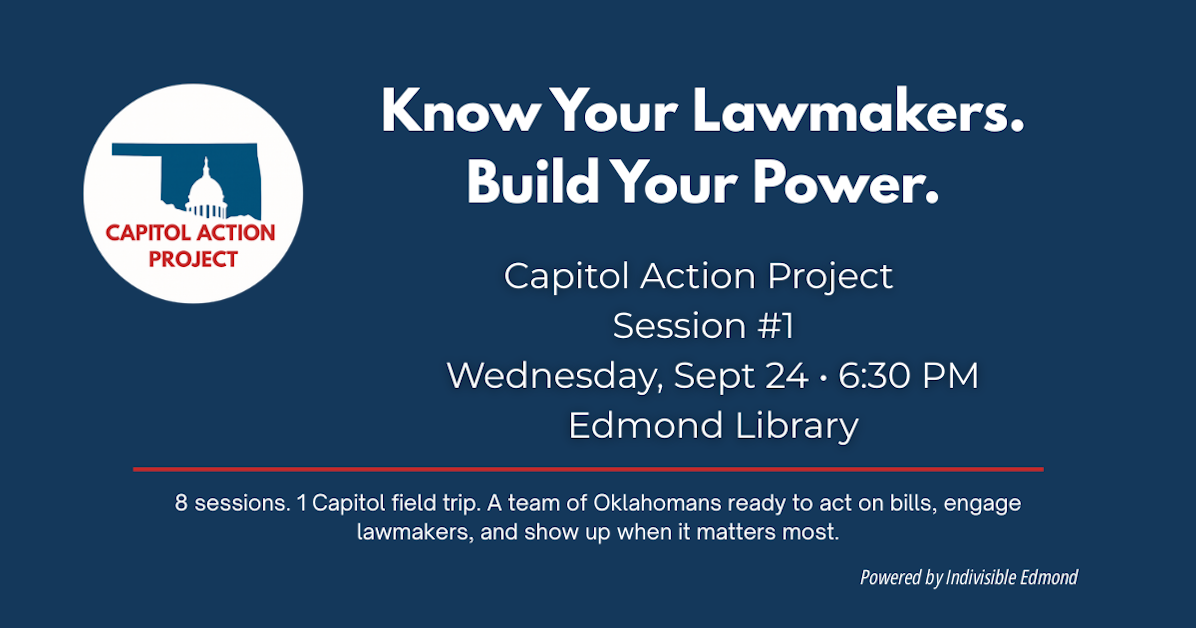 Capitol Action Project (CAP) Session #1: Know Your Lawmakers · Indivisible